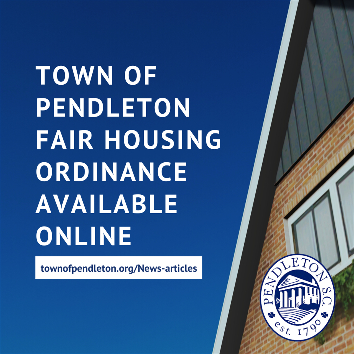 Fair Housing Ordinance Available Online - Town of Pendleton, SC