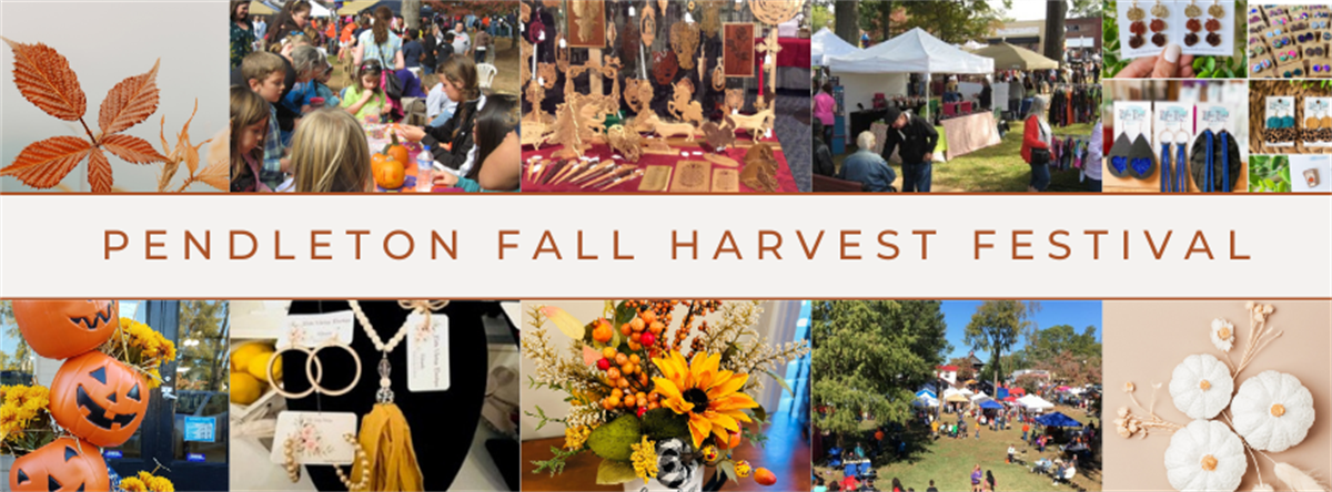 25th Annual Fall Harvest Festival - Town of Pendleton, SC